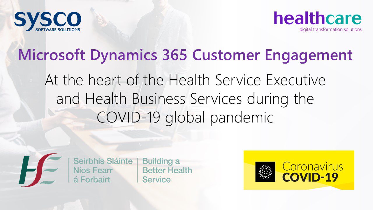 CovidCare Tracker: A Sysco Software and HSE Response to the COVID-19 ...