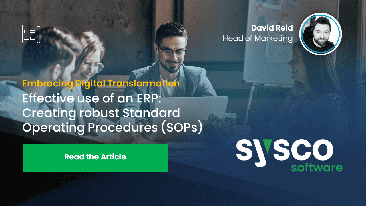 Optimising SOPs with Dynamics 365 Business Central | Sysco Software