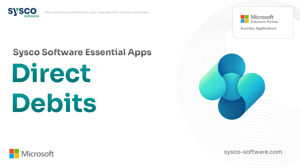 Direct Debits | Microsoft Dynamics 365 | Ireland | Northern Ireland ...