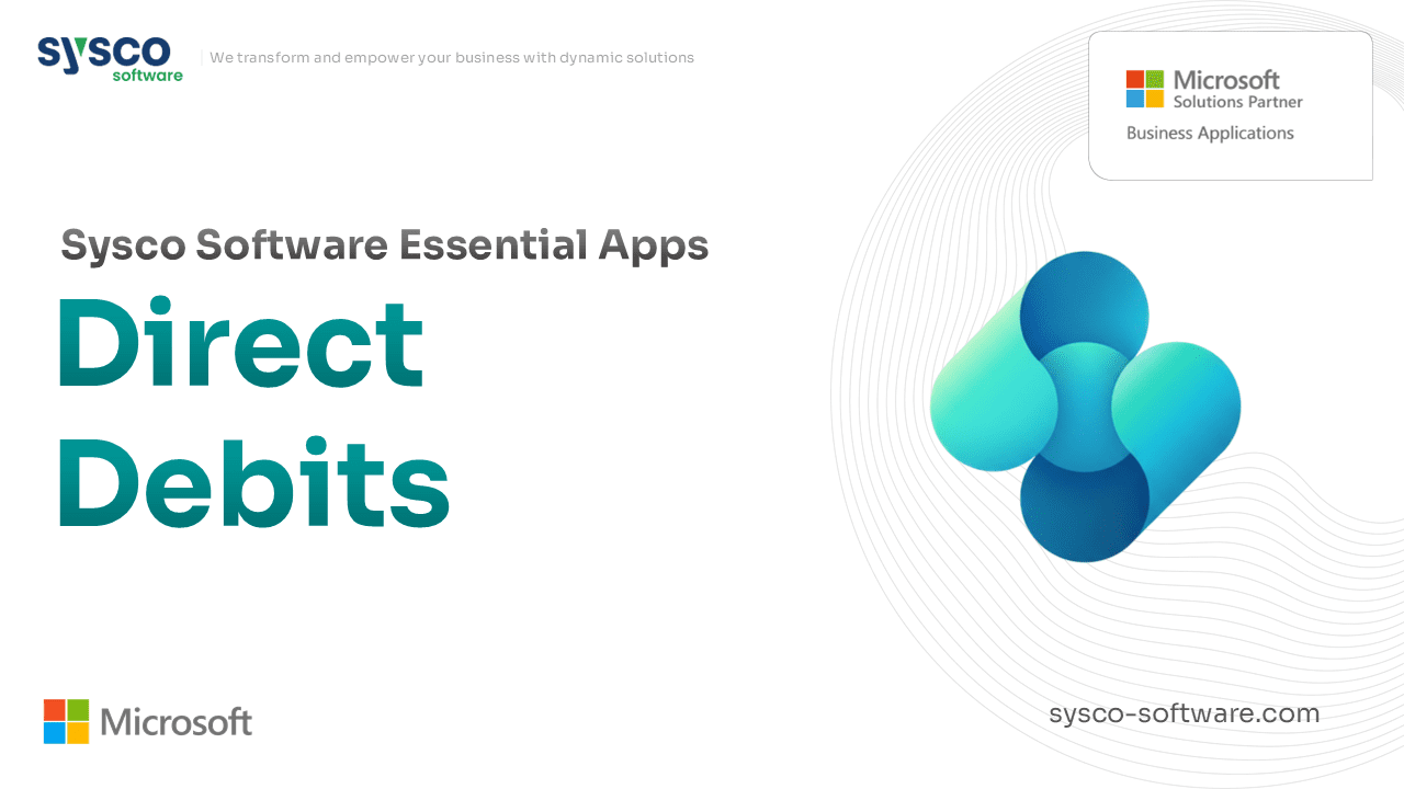 Direct Debits | Microsoft Dynamics 365 | Ireland | Northern Ireland ...